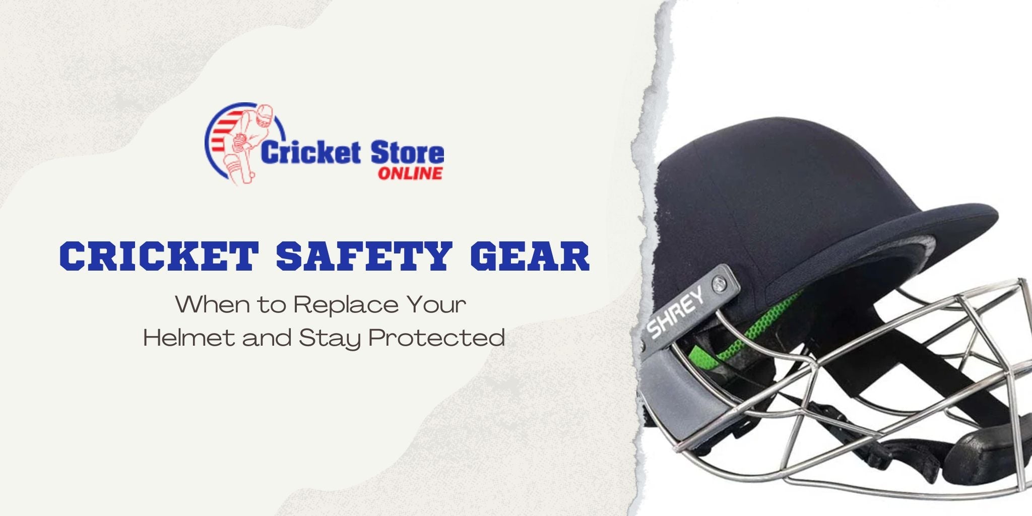 Cricket Safety Gear: When to Replace Your Helmet and Stay Protected