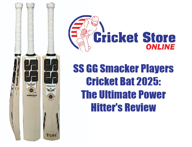 SS GG Smacker Players Cricket Bat 2025: The Ultimate Power Hitter's Re