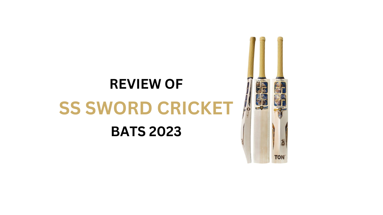 SS Sword Cricket Bat 2023: Complete Review Summary